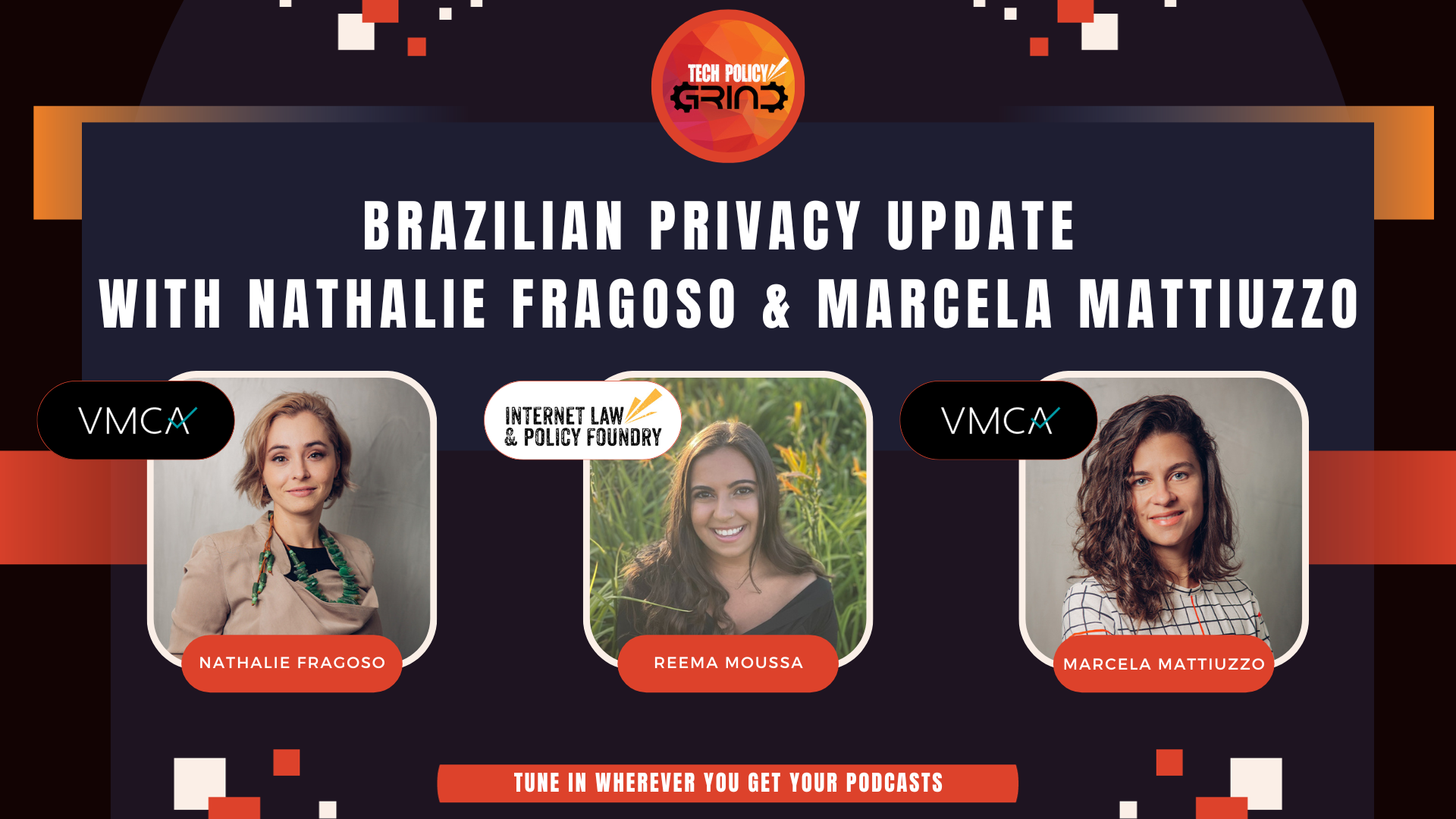 Brazilian Privacy Update with Marcela Mattiuzzo and Nathalie Fragoso ...